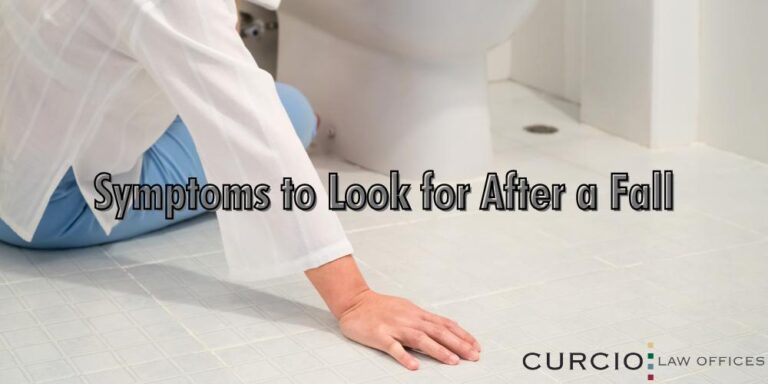 Symptoms to Look for After a Fall | Curcio & Casciato